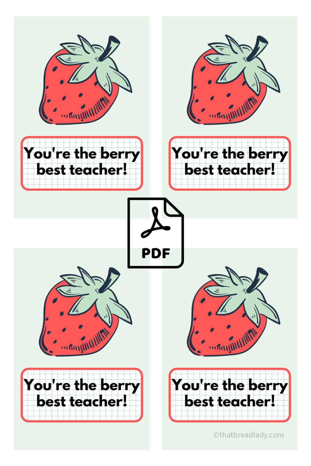 Teacher Appreciation Printable -gift ideas for teachers - That Bread Lady